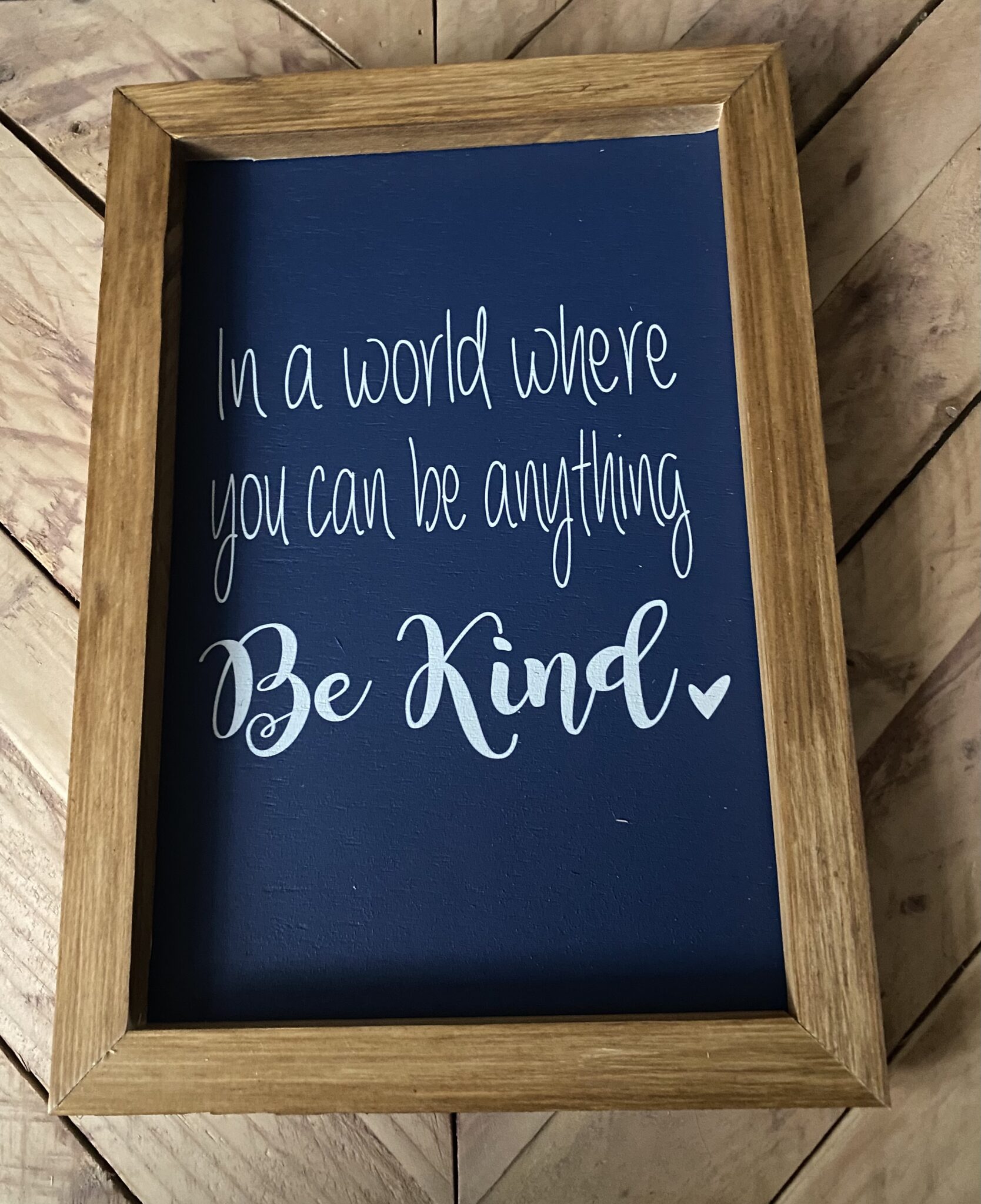 A4 Wooden Sign Be Kind – The House Of Pallets