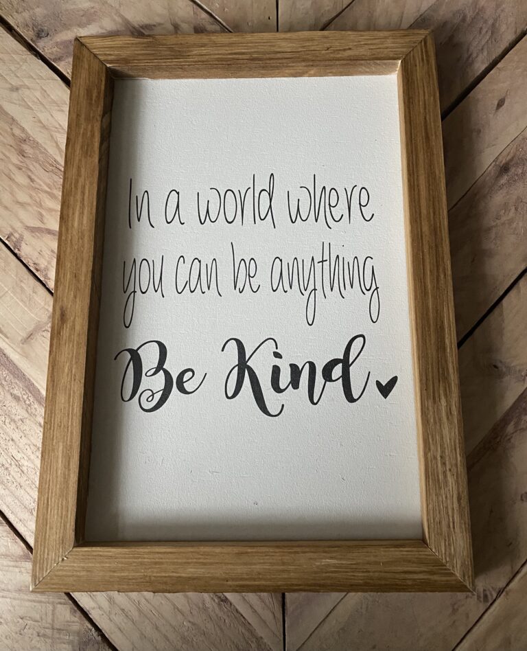 A4 Wooden Sign Be Kind – The House Of Pallets